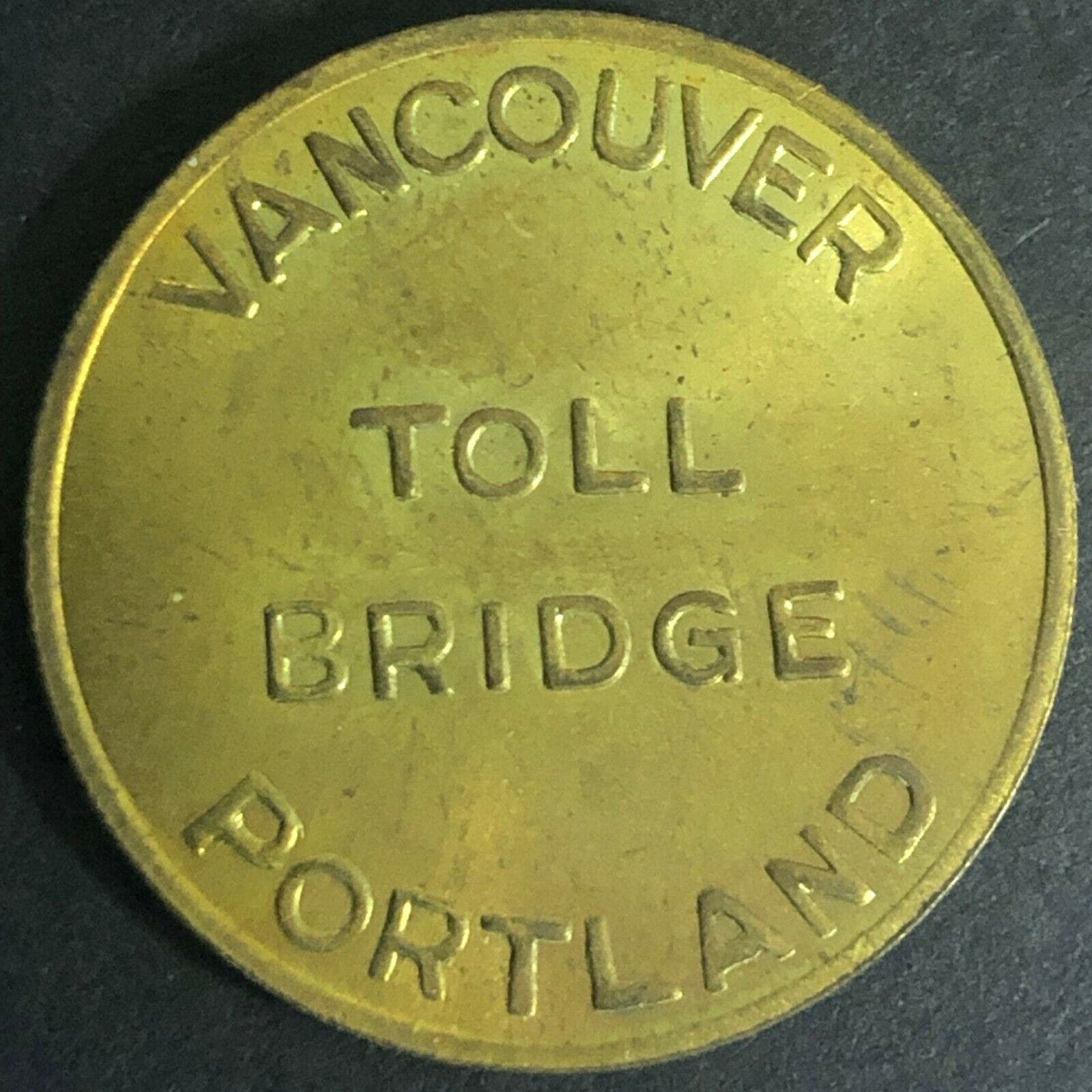 Scarce 23mm Brass Token - Vancouver Portland Toll Bridge – Jerry's ...