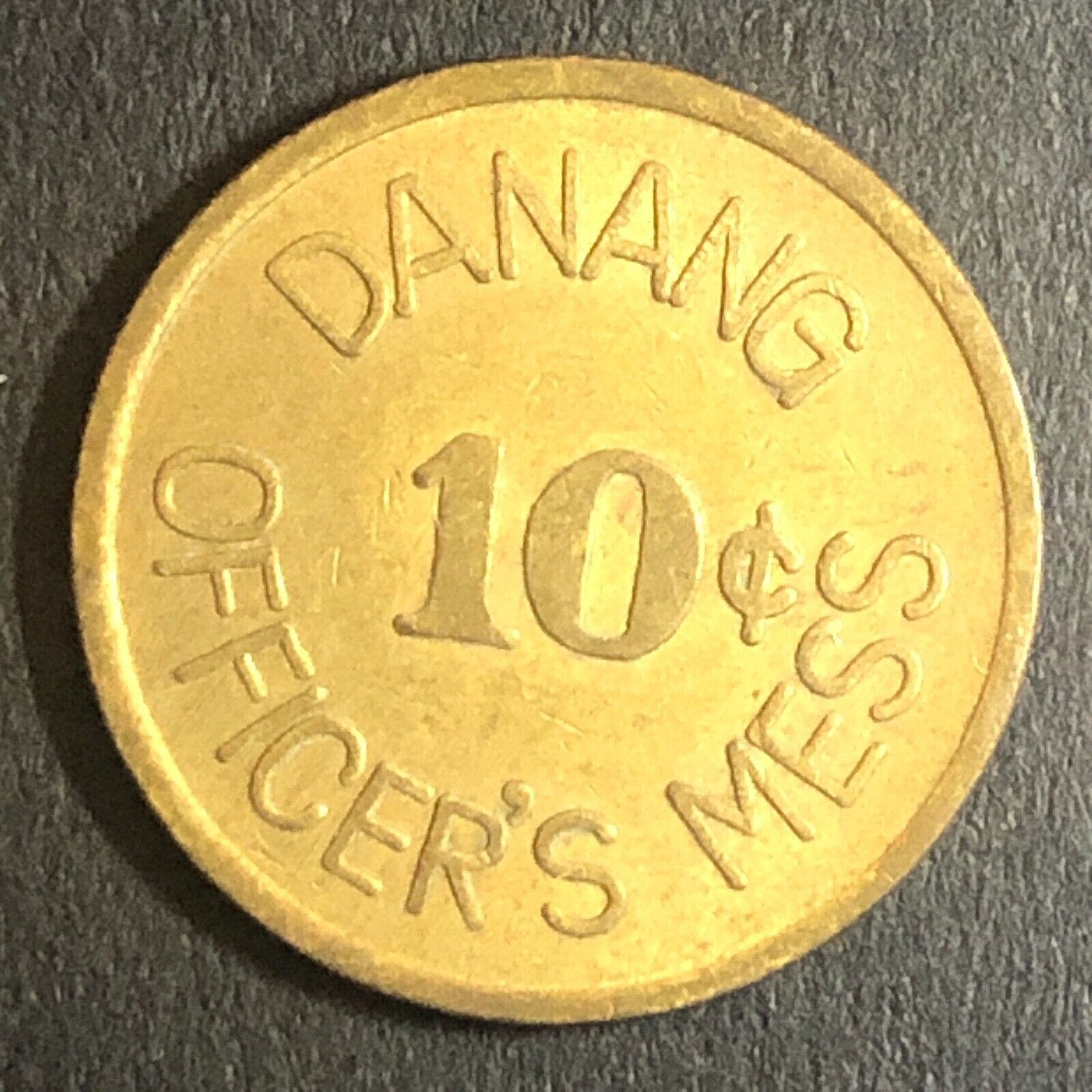 Vietnam Trade Token U.S. Military Danang Officer's Mess 10c - 17.7mm ...