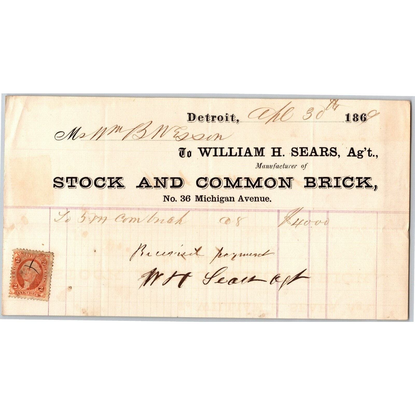 Detroit Letterhead William H. Sears "Stock and Common Brick" 1869 w/ R ...