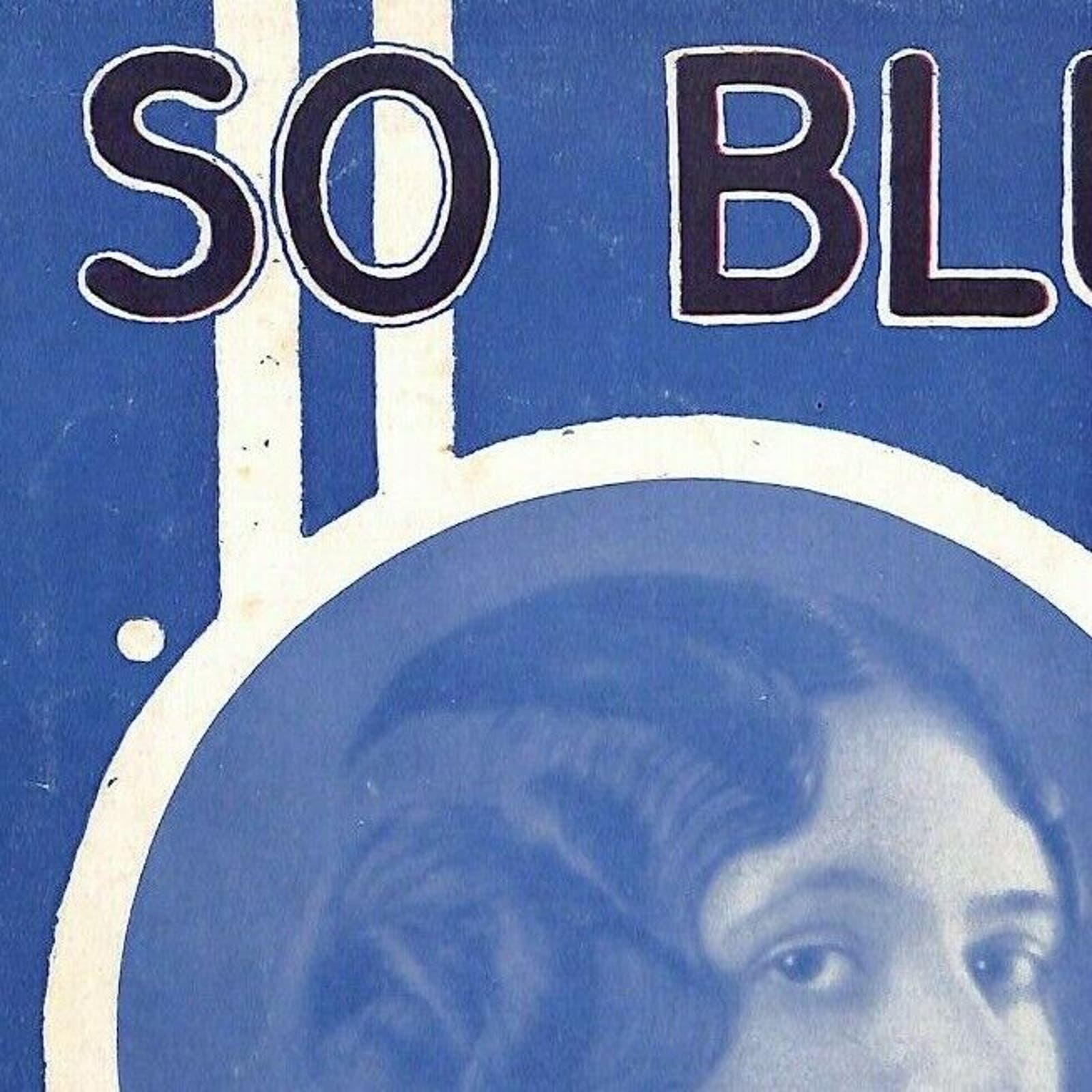 Vintage 1927 Sheet Music "So Blue" – Jerry's Vintage Trading