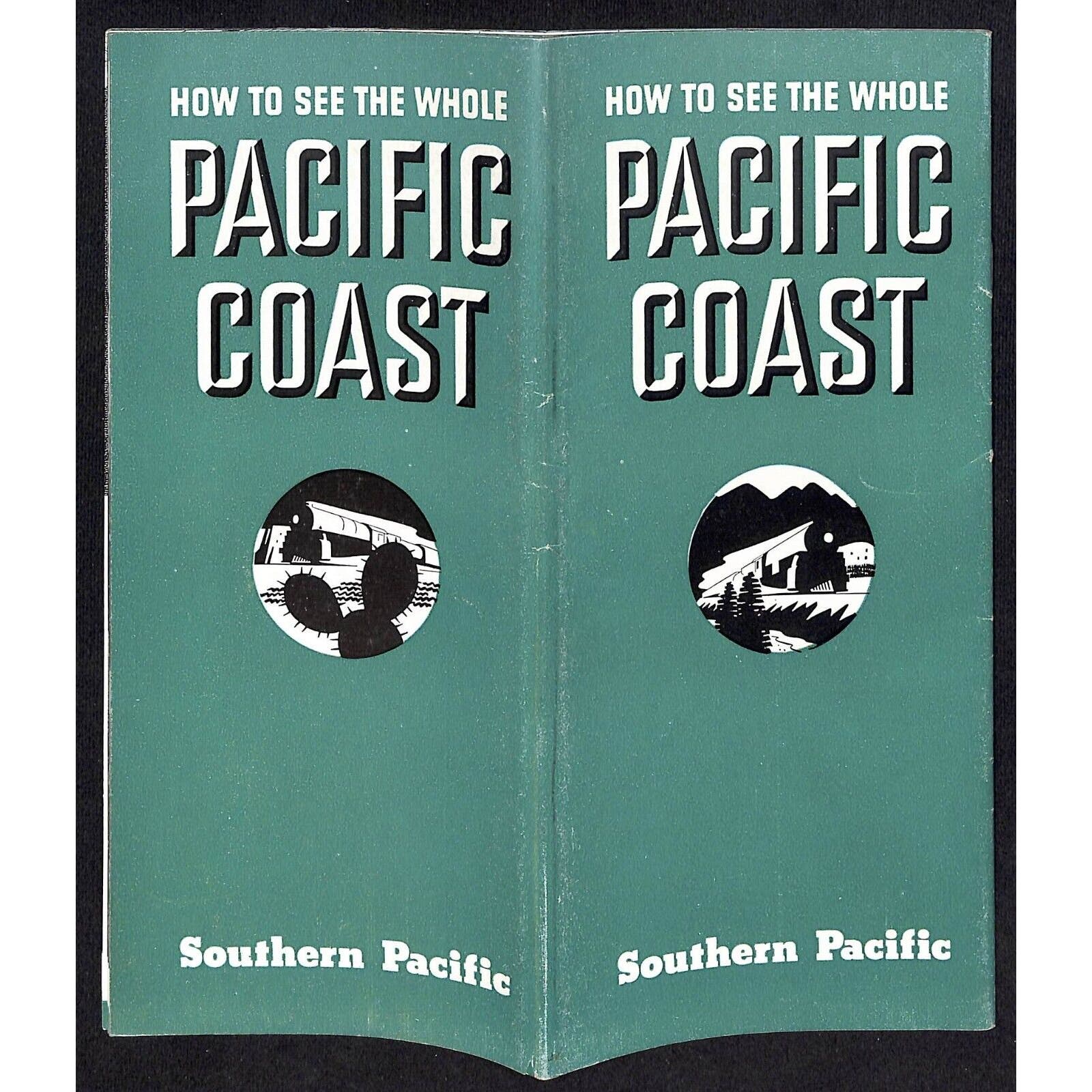 "How to see the Pacific Coast" Southern Pacific Railroad 1938 Brochure ...