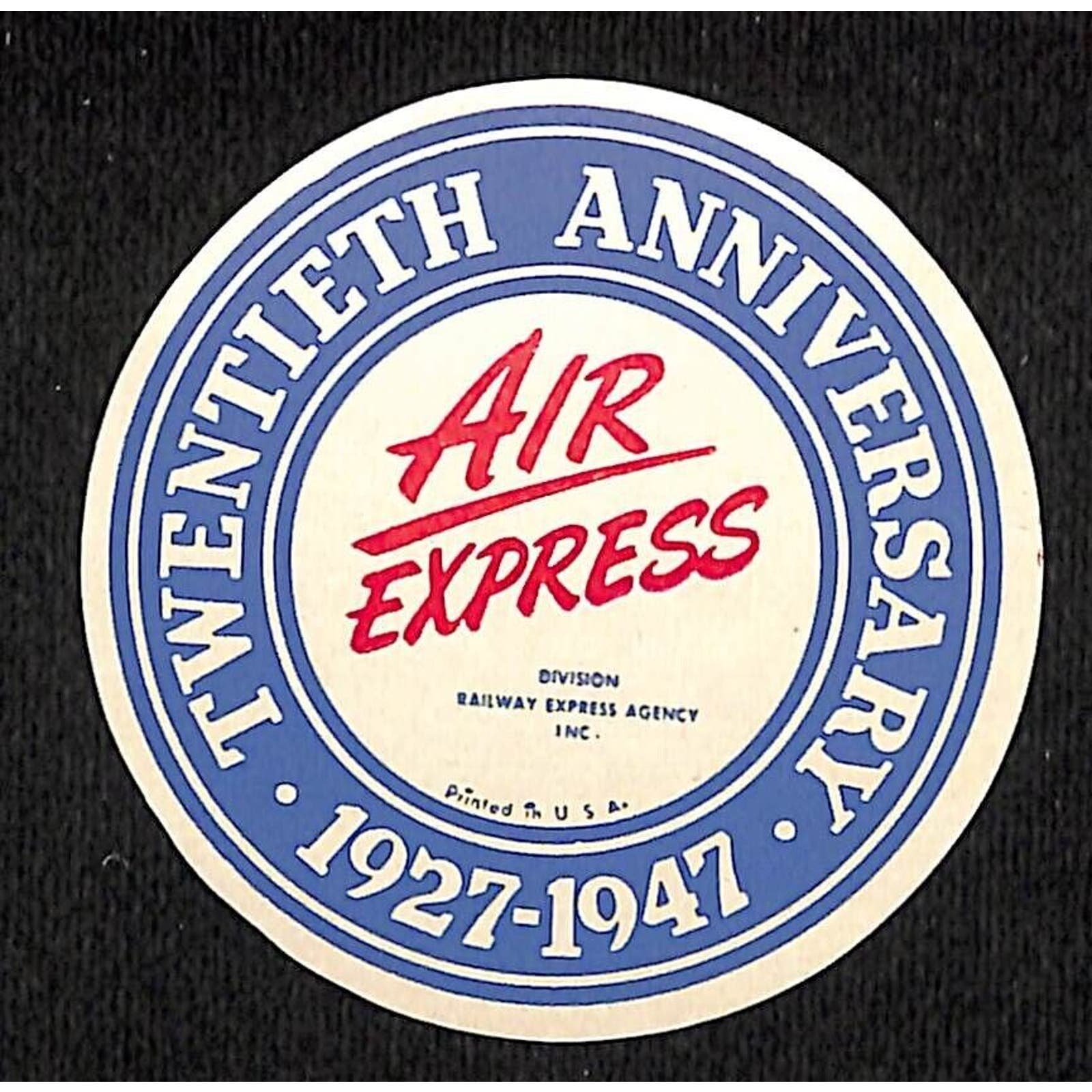 Air Express 20th Anniv. 1927-1947 Gum Label Rail Express 2 1/2" Scarce ...